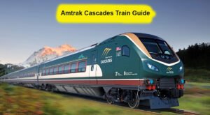 Amtrak Cascades Train: Stops, Stations & Things To Know (A Complete ...
